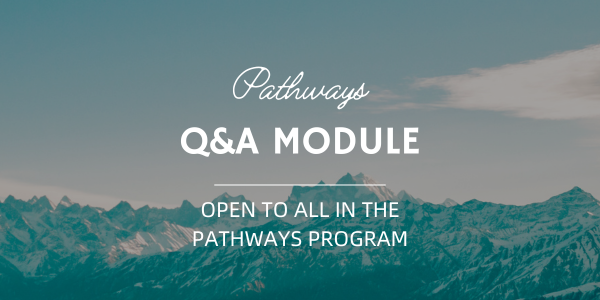 Pathways Q&A Module - Metro District