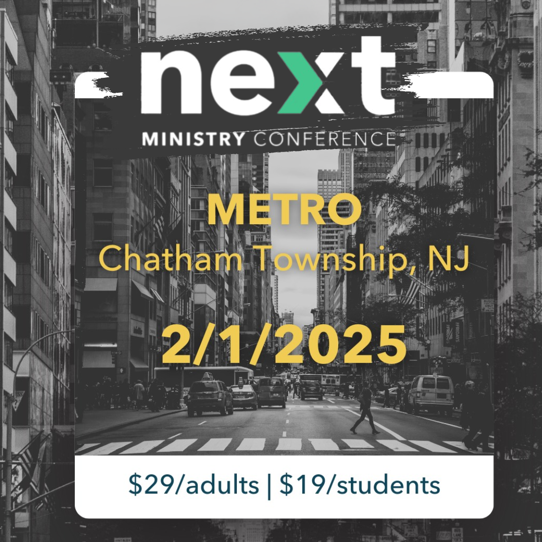 NEXT Ministry Conference - Metro District