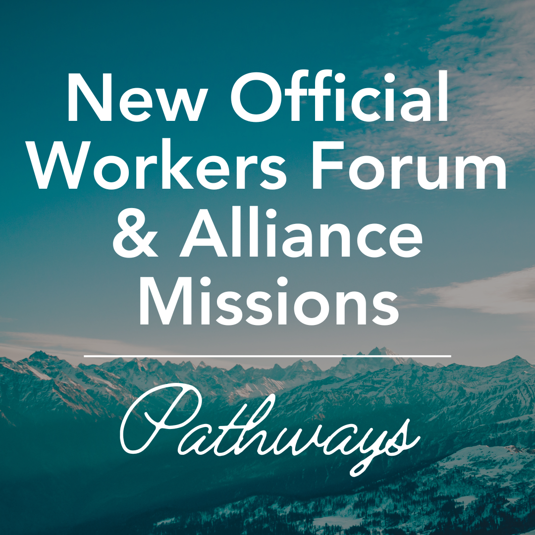 New Official Workers Forum & Alliance Missions - Metro District